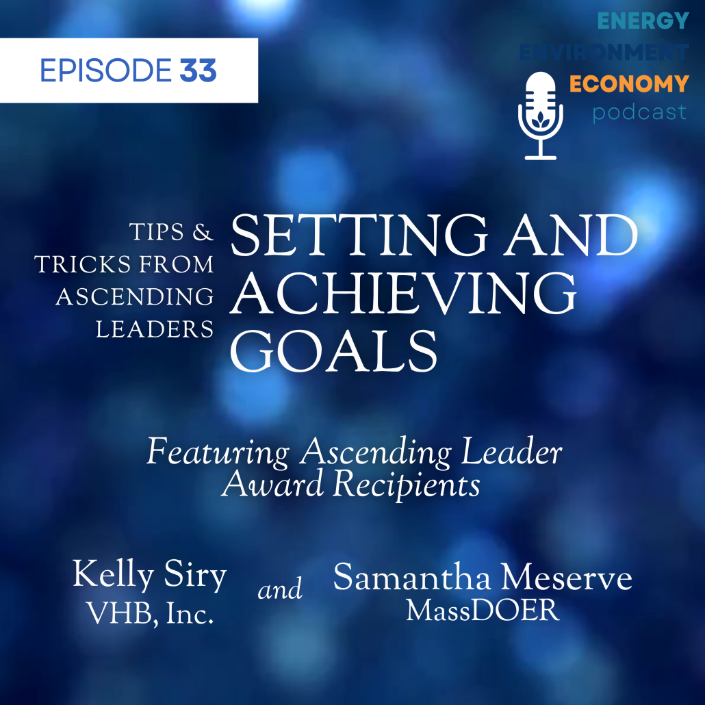 Setting and Achieving Goals: Tips & Tricks from Ascending Leaders - Environmental Business ...